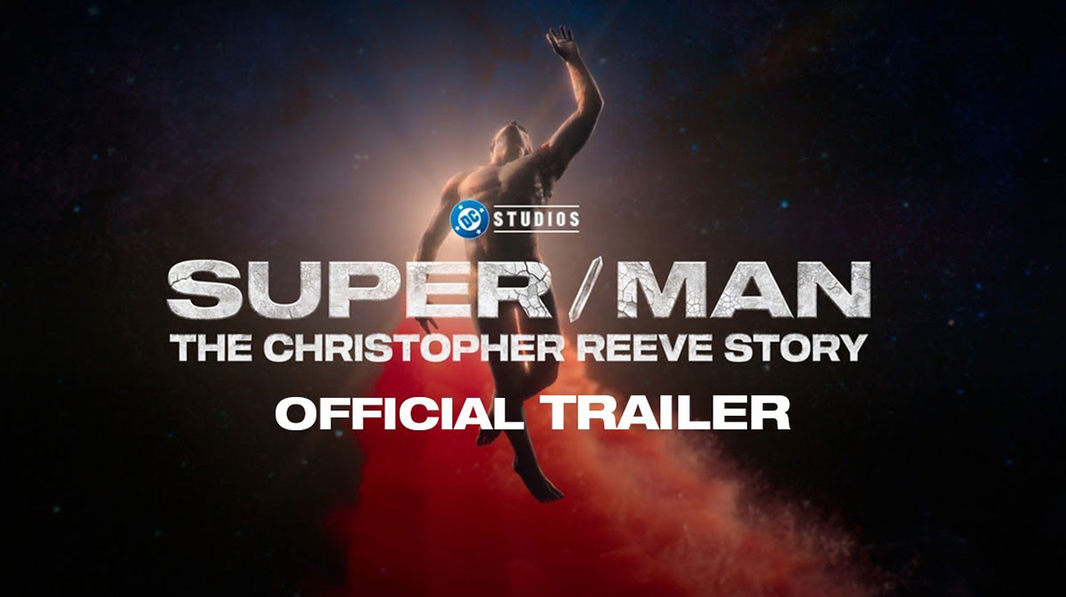 Super/Man: The Christopher Reeve Story | Official Movie Site